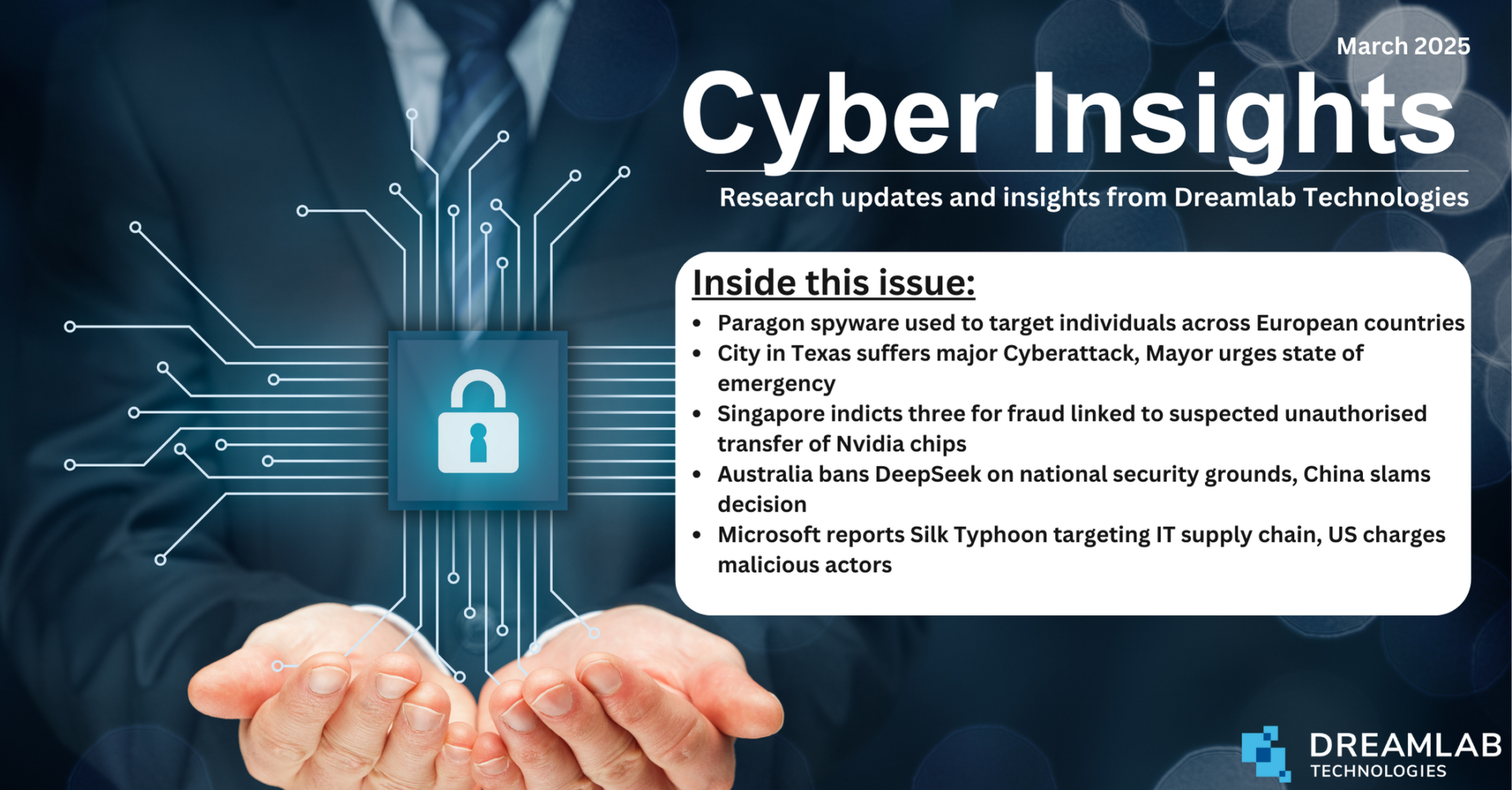 Cyber Insights • March 2025 - Dreamlab Technologies